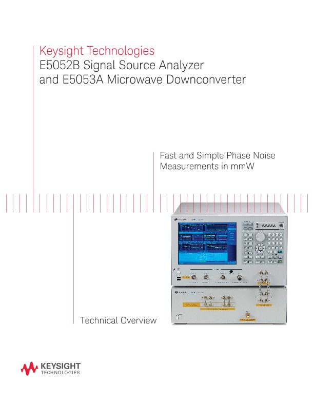 E5052B Signal Source Analyzerand E5053A Microwave Downconverter PDF Asset Page | Keysight